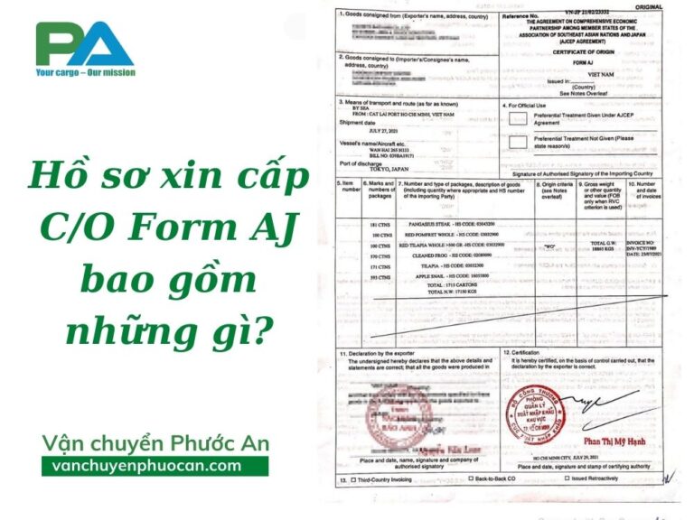C/O Form AJ Là Gì? Các Thông Tin Liên Quan đến C/O Form AJ